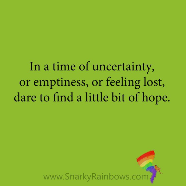 How to Find the Little Bits of Hope to Create Your Way